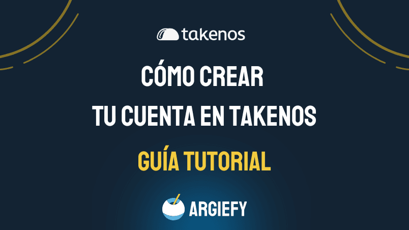 📲 Cómo Crear tu cuenta en Takenos: Guía Paso a Paso | Argiefy